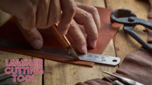 The Ultimate Leatherworking Tools List for Everyone | Leather Advice